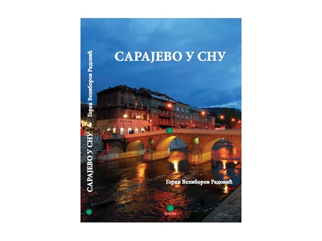 Sarajevo u snu