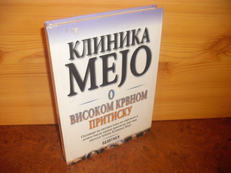 Klinika Mejo o visokom krvnom pritisku