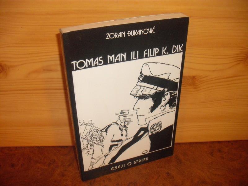 Tomas Man ili Filip K. Dik - Zoran Đukanović