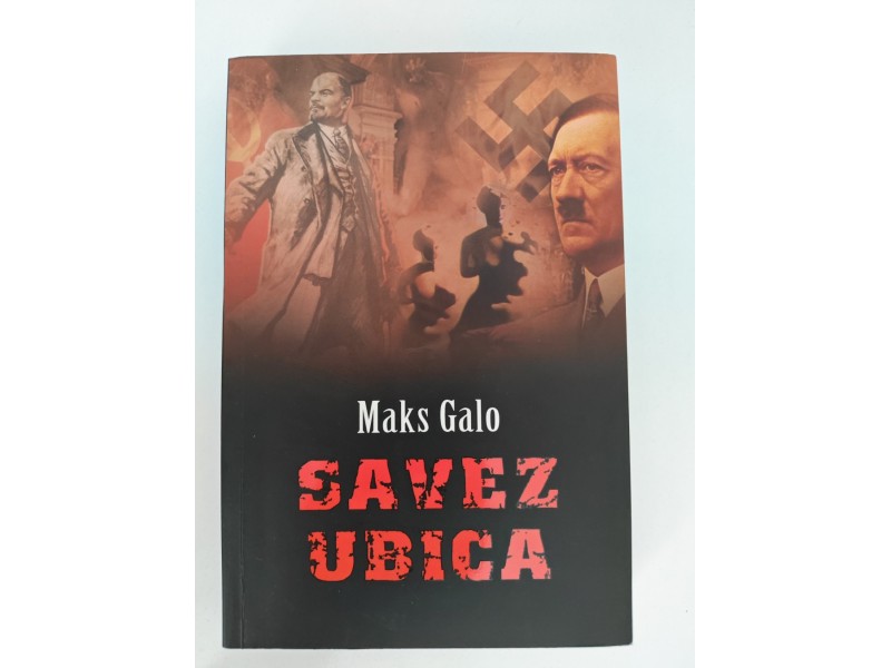 Maks Galo - Savez ubica