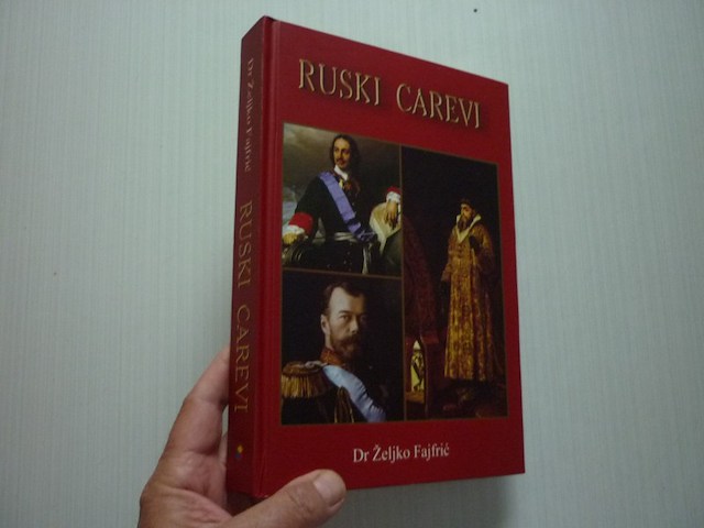 Željko Fajfrić RUSKI CAREVI