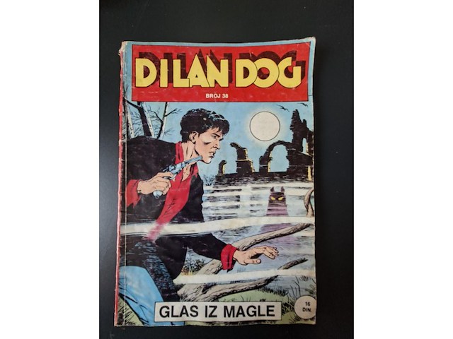 Dilan Dog, broj 38 - Glas iz magle - DNEVNIK