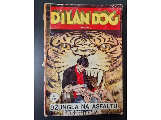 Dilan Dog, broj 37 - Džungla na asfaltu - DNEVNIK