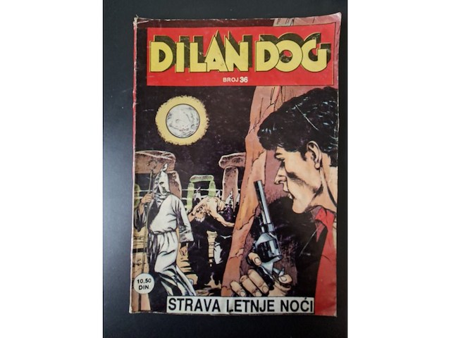 Dilan Dog, broj 36 - Strava letnje noći - DNEVNIK