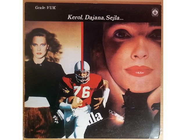 LP GRALE VUK - Kerol, Dajana, Sejla... (1984) PERFEKTNA