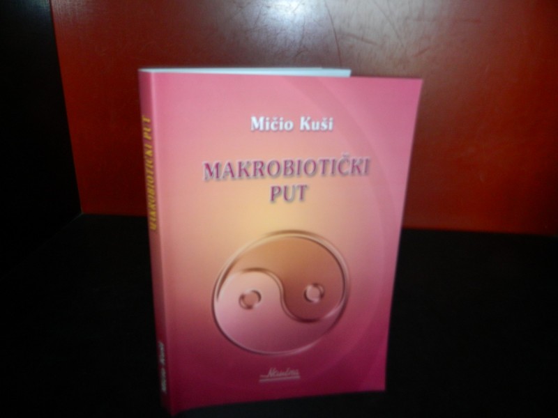 Makrobiotički put, Mičio Kuši SVE ZA 1od