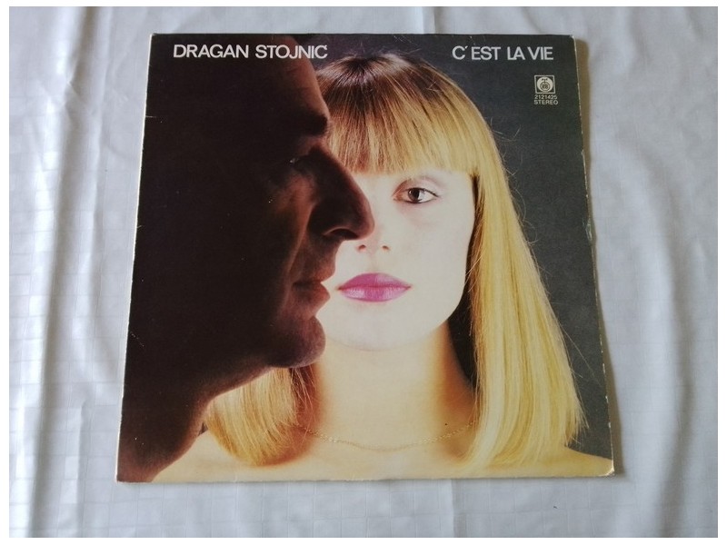 DRAGAN STOJNIĆ- C'EST LA VIE