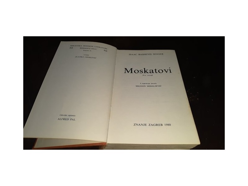 MOSKATOVI I - Isak Baševis Singer