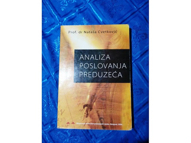 Nataša Cvetković - Analiza poslovanja preduzeca