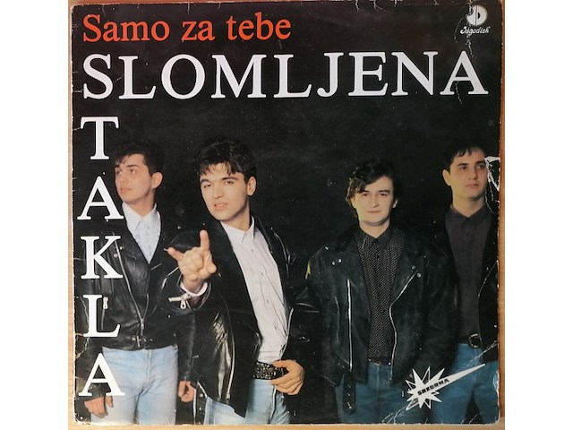 LP SLOMLJENA STAKLA - Samo za tebe (1991) NM, ODLIČNA