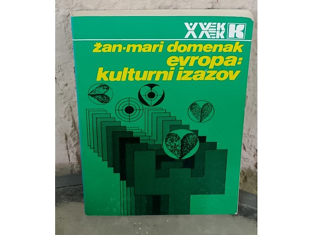 EVROPA, KULTURNI IZAZOV - ŽAN MARI DOMENAK