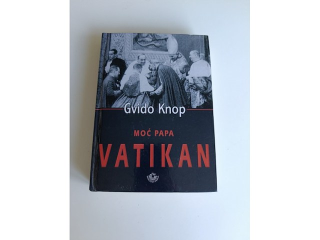 Vatikan - moc papa - Gvido Knop