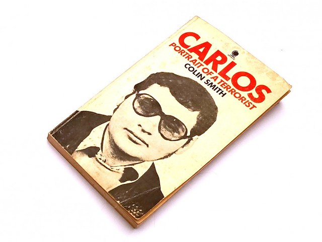 Carlos: Portrait of a terrorist / Colin Smith