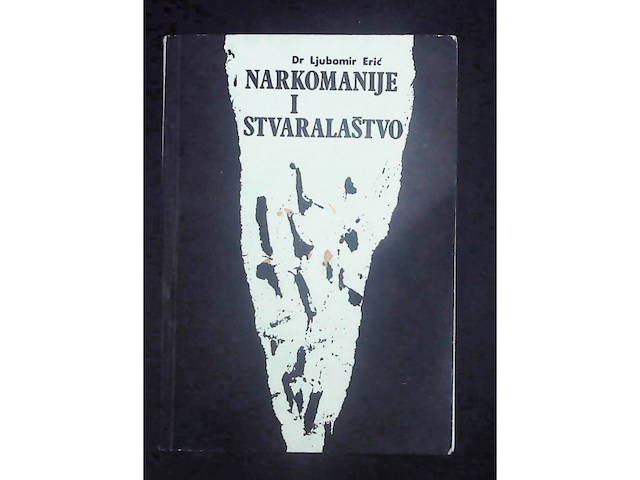 Ljubomir Erić ➡️ Narkomanije i stvaralaštvo ➡️ 1974g