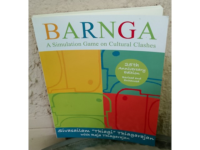 BARNGA,SIMULATION GAME ON CULTURAL CLASHES-THIAGARAJAN