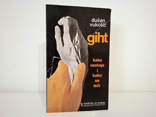 Giht - Dušan Vukotić