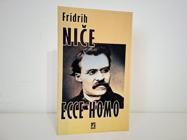 Ecce Homo - Fridrih Niče