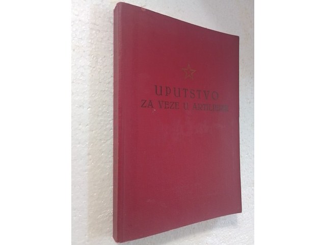 UPUTSTVO ZA VEZE U ARTILJERIJI