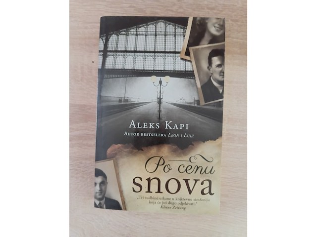 Po cenu snova. Aleks Kapi