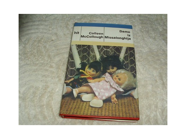 DAME IZ MISSALONGHIJA-Colleen Mc Collough-(KAO NOVO)-