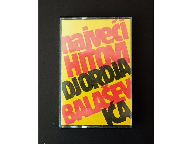 Djordje Balasevic-Najveci Hitovi  kaseta  (1986)