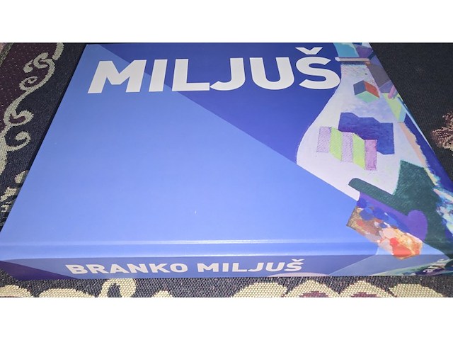 Branko Miljuš , monografija