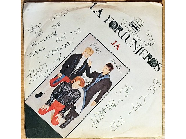 SP LA FORTUNJEROS - Ja / Zatvaram oči (1982) VG+/VG-