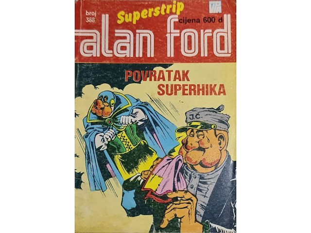 Alan Ford -br. 388 Povratak Superhika