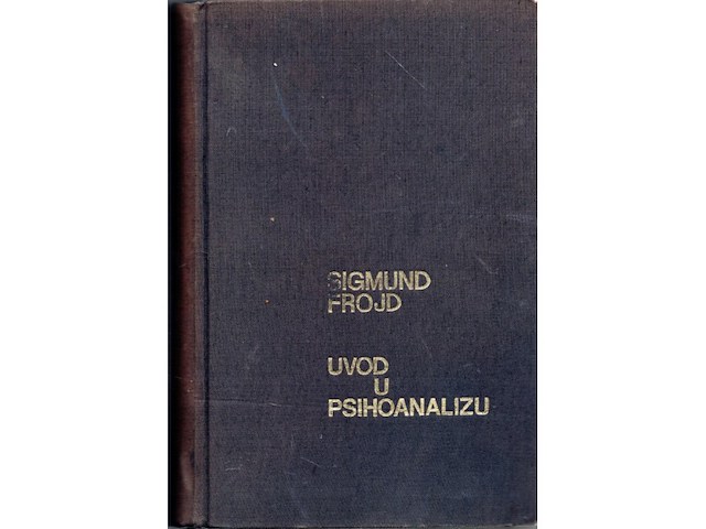 Sigmund Frojd - UVOD U PSIHOANALIZU