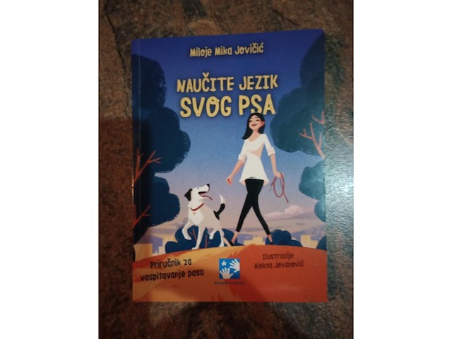 Miloje Mika Jovičić - Naučite jezik svog psa
