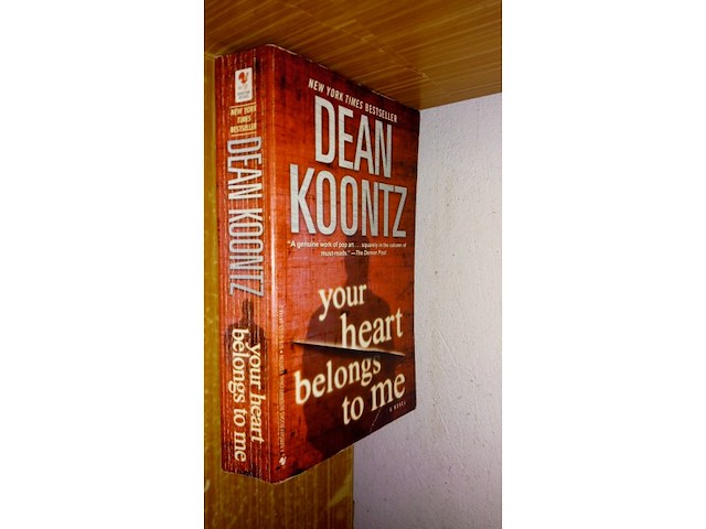 Your Heart Belongs to Me - Dean Koontz
