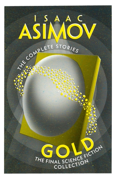 Gold: The Final Science Fiction Collection