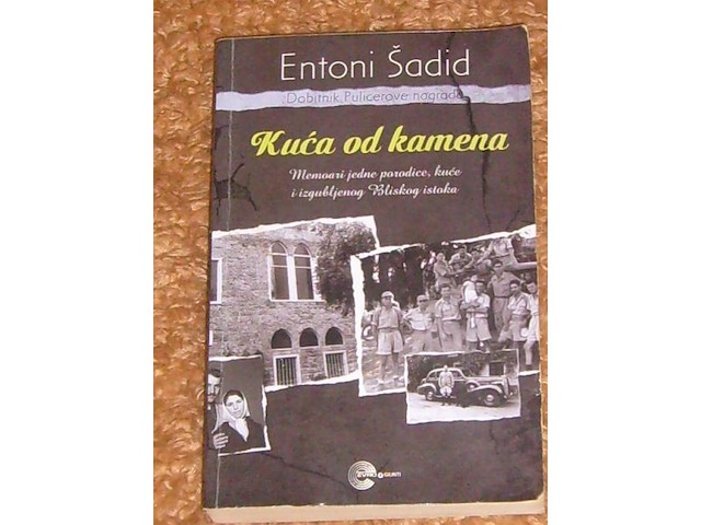 Kuća od kamena - Entoni Šadid
