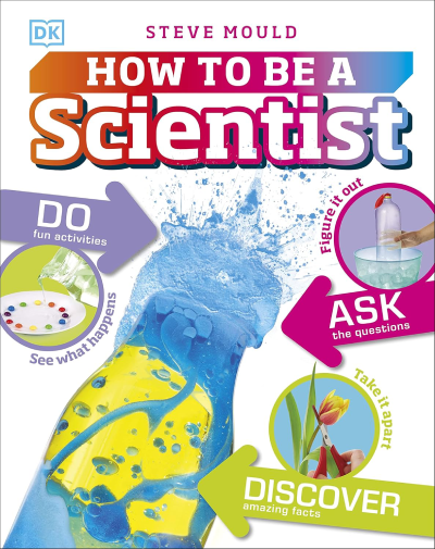 How To Be A Scientist