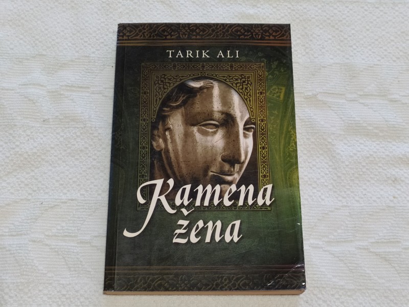 TARIK ALI - Kamena zena