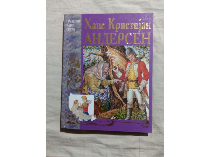 Hans Kristijan Andersen Najlepše Bajke sveta