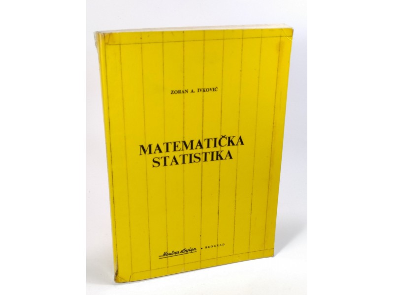 Matematička statistika - Zoran A. Ivković