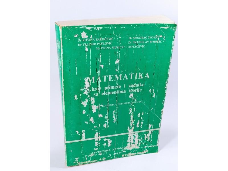 Matematika kroz primere i zadatke sa elementima teorije