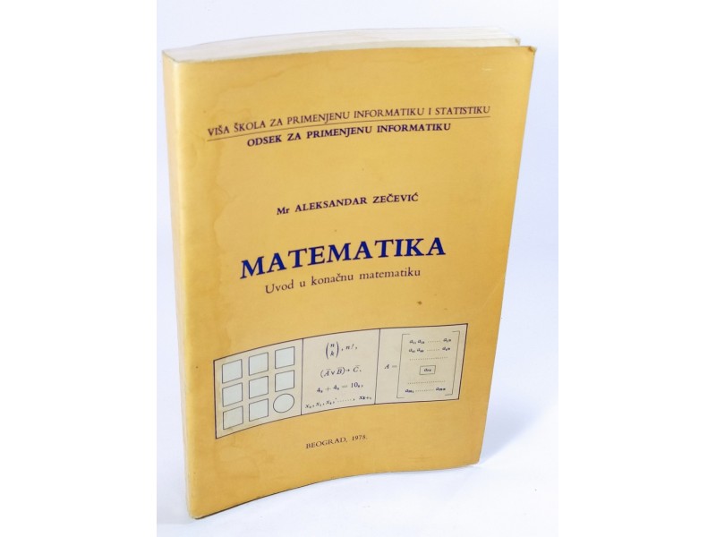 MATEMATIKA uvod u konačnu matematiku -mr. A. Zečević