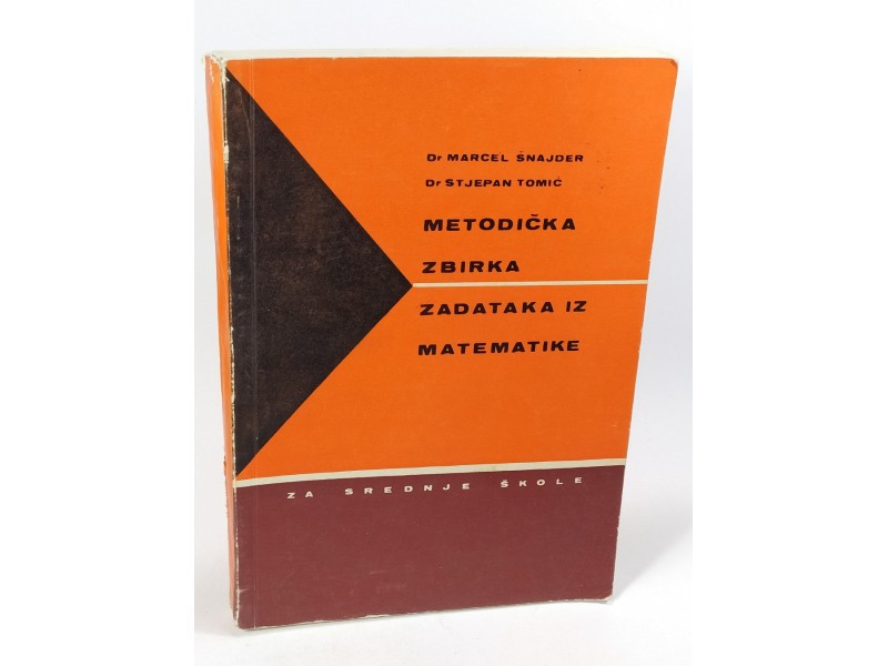 METODIČKA ZBIRKA ZADATAKA IZ MATEMATIKE