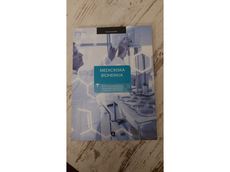 Medicinska biohemija za 4 razred srednje škole