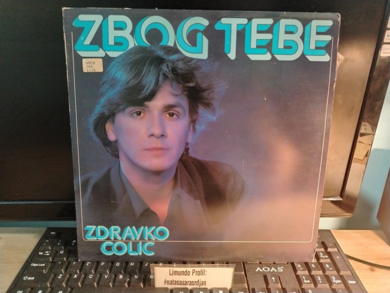 Zdravko Colic-Zbog Tebe