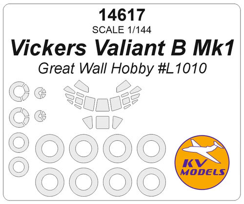 NEW! KV Models 14617 Vickers Valiant B Mk1 - Mask Set + Wheels Masks (for Great Wall Hobby L1010 Kit)