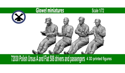 NEW! Glowel Miniatures 72030 Polish Ursus A and Fiat 508 Drivers and Passengers (4 Figures / 3D-Printed)