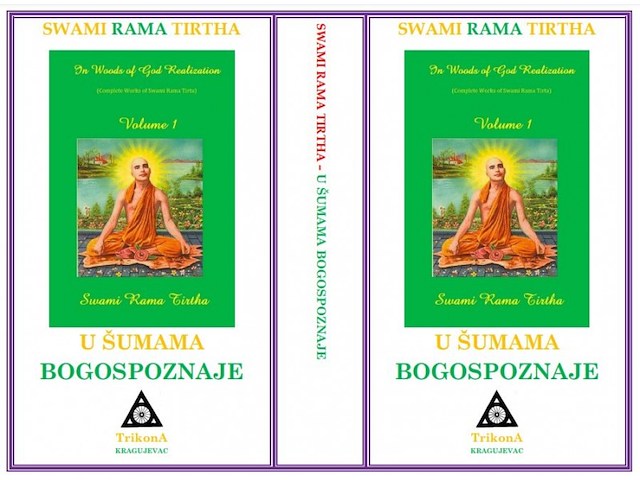 U šumama bogospoznaje – Swami Rama Tirtha