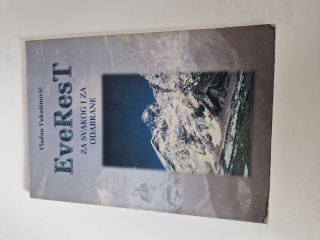 EVEREST za svakog i za odabrane