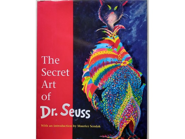 THE SECRET ART OF DR. SEUSS