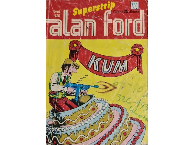 Alan Ford -br. 420 - Kum