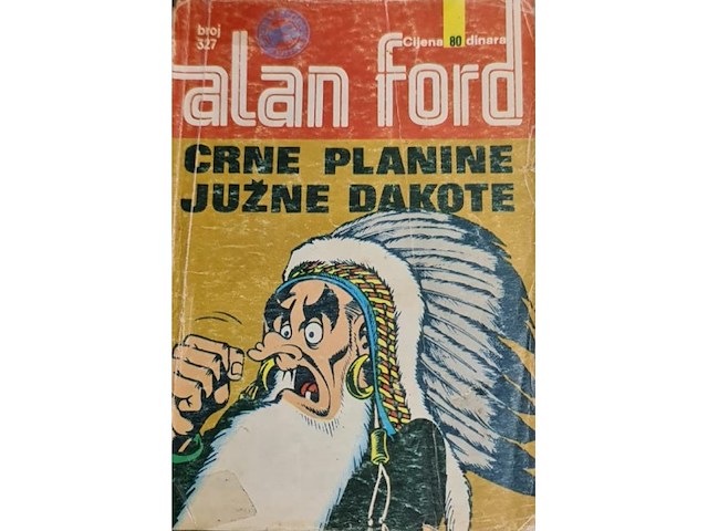 Alan Ford -br. 327 - Crne planine Južne Dakote