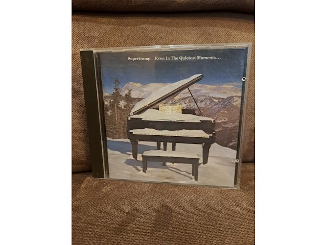 Supertramp - Even in the Quietest Moments...